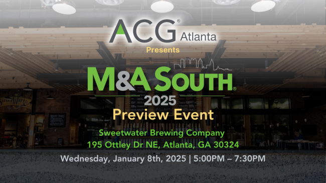 M&A South 2025 Preview Event | ACG Atlanta